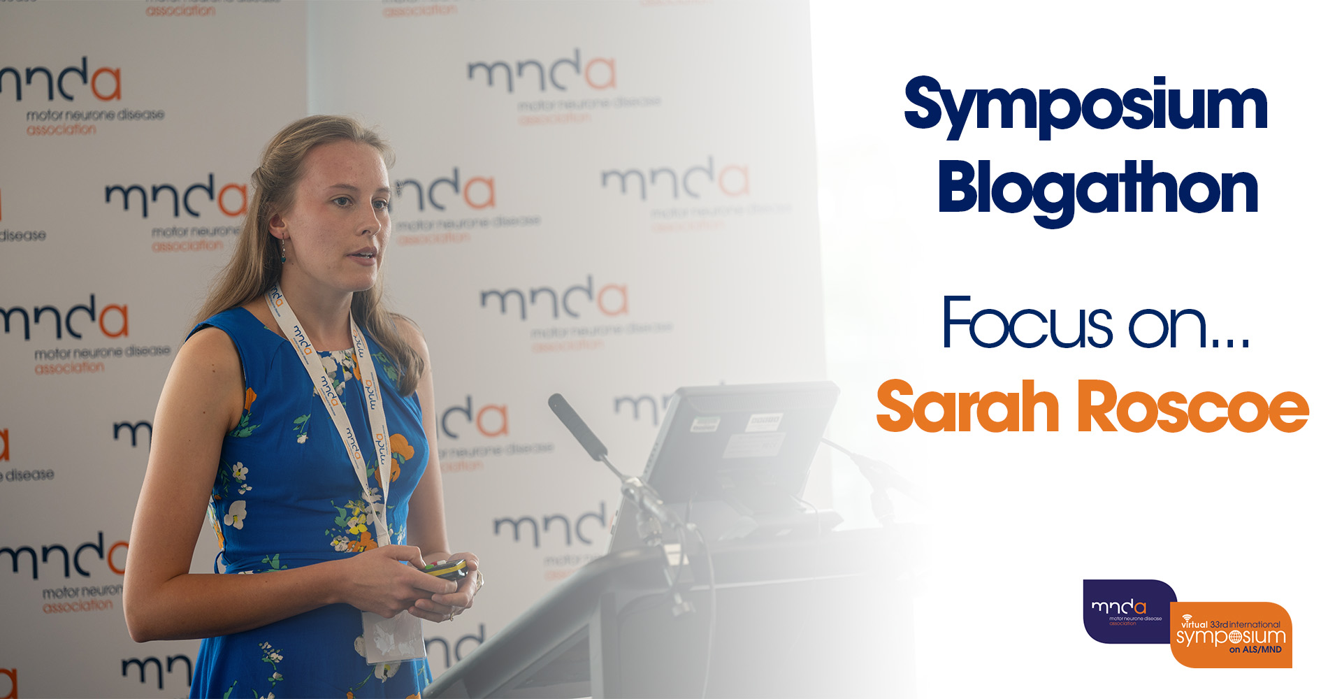 Symposium Blogathon: Focus on... Sarah Roscoe - MND Research Blog