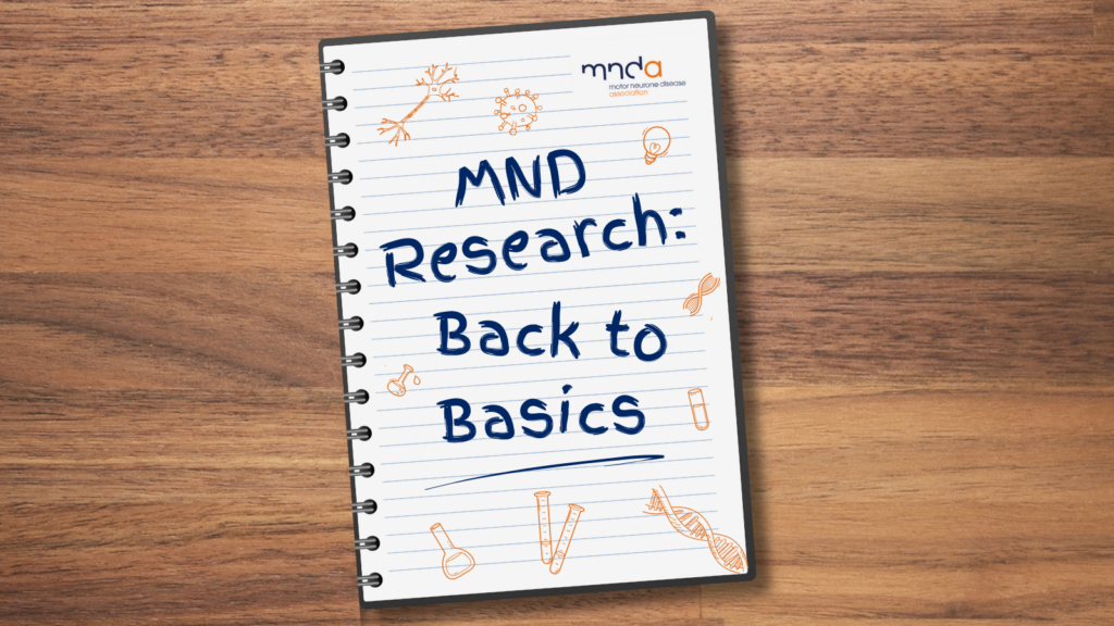 Back to Basics - MND Research Blog