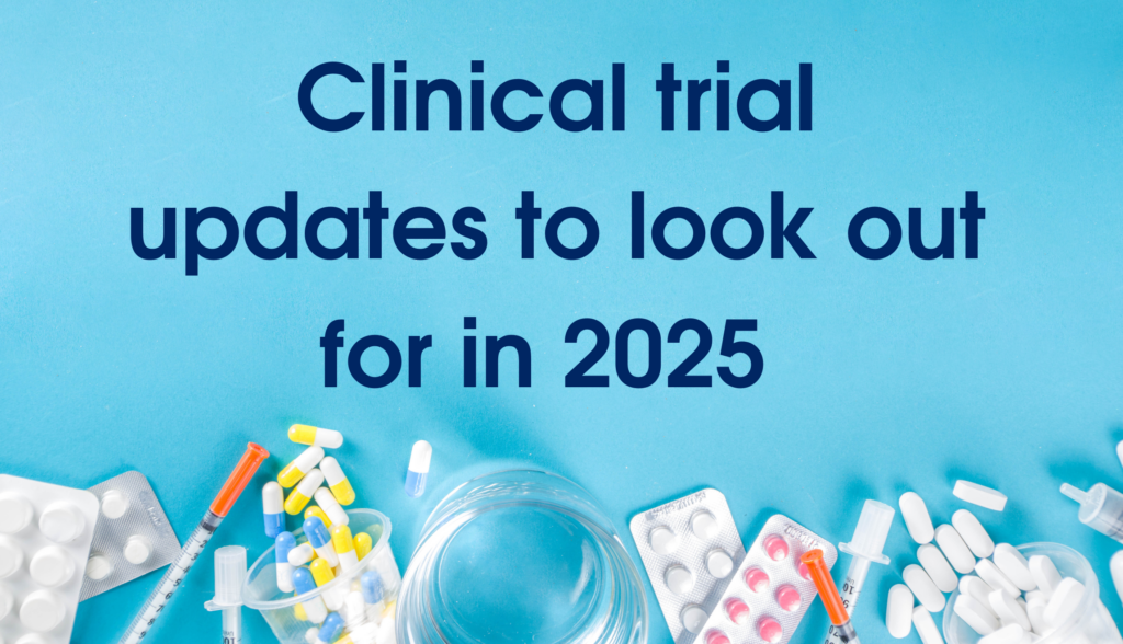 International clinical trial updates to look out for in 2025 - MND ...